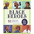 Black Heroes: A Black History Book for Kids: 51 Inspiring People from ...
