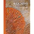 The Lives of Lichens: A Natural History (The Lives of the Natural World ...