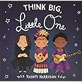 Dream Big, Little One (Vashti Harrison): Harrison, Vashti ...