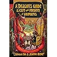 A Dragon's Guide to the Care and Feeding of Humans: Yep, Laurence ...