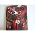 Knit Noro: 30 Designs in Living Color (Knit Noro Collection): Sixth ...