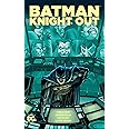 Amazon.com: Batman: Knight Out: 9781779506696: Dixon, Chuck: Books