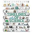Timelines of Science (DK Timelines Children): DK: 9780744060171: Amazon ...