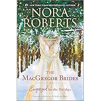 The MacGregor Brides: Engaged for the Holidays (The MacGregors, 8): Roberts, Nora: 9781335425959 ...