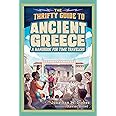 The Thrifty Guide to Ancient Rome: A Handbook for Time Travelers (The ...