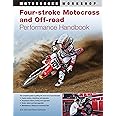 Four-Stroke Motocross and Off-Road Performance Handbook (Motorbooks ...
