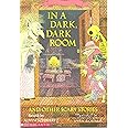In a Dark, Dark Room and Other Scary Stories: Alvin Schwartz, Dirk ...