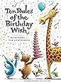 Ten Rules of the Birthday Wish: Beth Ferry, Tom Lichtenheld ...