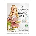 The FODMAP Friendly Kitchen Cookbook: 100 easy, delicious, recipes for ...