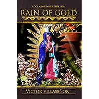 Rain of Gold: Victor Villasenor: 9781558858091: Amazon.com: Books