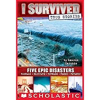 Five Epic Disasters (I Survived True Stories #1) (I Survived Collection ...