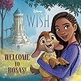 Welcome to Rosas! (Disney Wish) (Pictureback): RH Disney, RH Disney ...