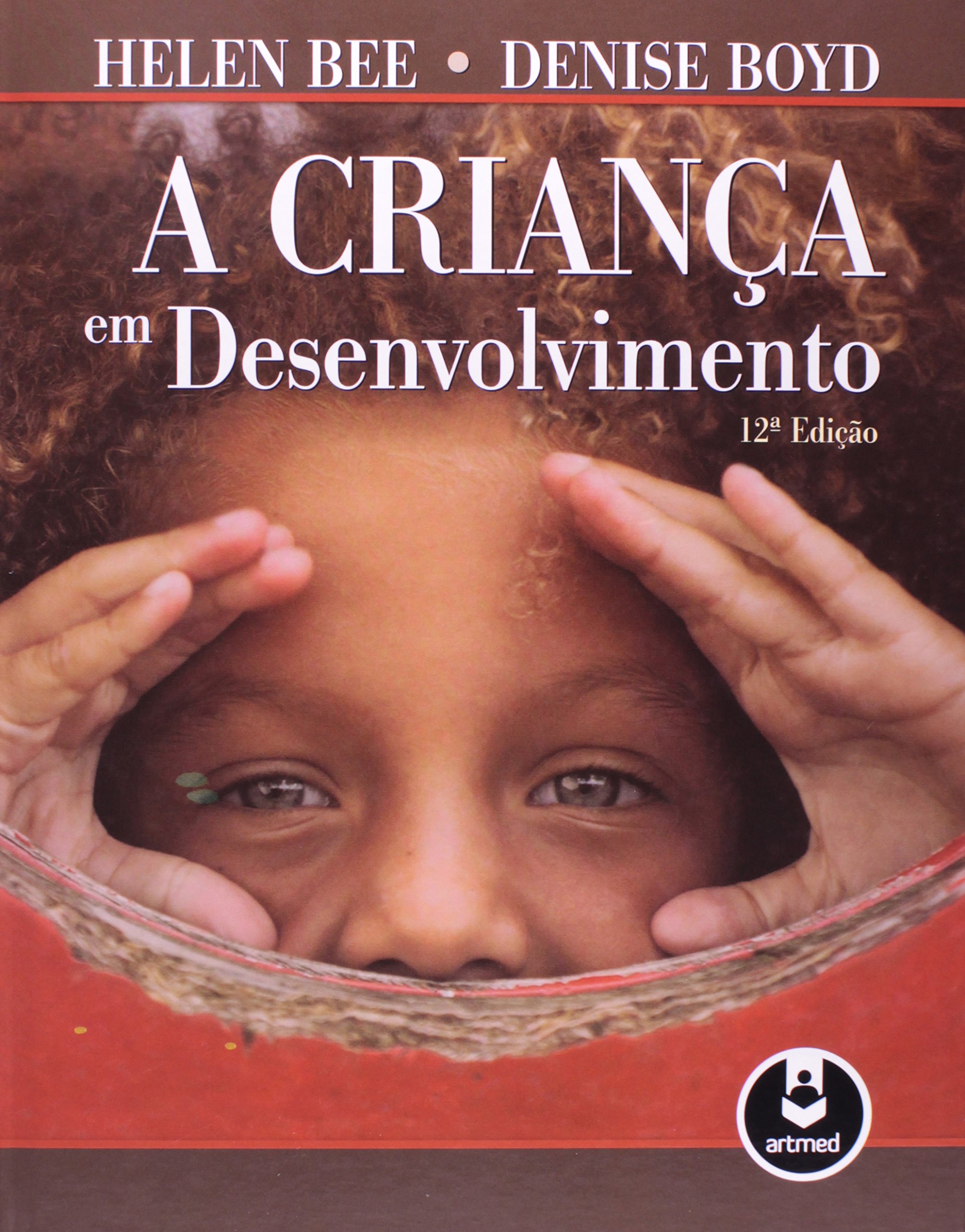 A Criança em Desenvolvimento PDF Helen Bee