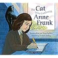 The Cat Who Lived With Anne Frank: Miller, David Lee, Rubin, Steven Jay ...