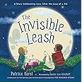 The Invisible Leash: An Invisible String Story About the Loss of a Pet ...