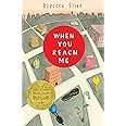 When You Reach Me: Stead, Rebecca: 9780385737425: Amazon.com: Books