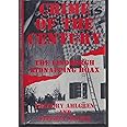 Crime of the Century: The Lindbergh Kidnapping Hoax: Ahlgren, Gregory ...