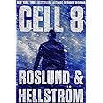 Cell 8: Roslund, Anders, Hellström, Börge: 9781402787157: Amazon.com: Books