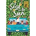 A Seed in the Sun: Salazar, Aida: 9780593406625: Amazon.com: Books