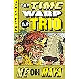 Amazon.com: Me Oh Maya #13 (Time Warp Trio): 9780142403006: Scieszka ...
