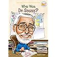 Who Was Dr. Seuss?: Pascal, Janet B., Who HQ, Harrison, Nancy