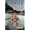 Sugar Falls: A Residential School Story : Robertson, David Alexander ...
