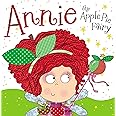 Annie the Apple Pie Fairy: Thomas Nelson: 9781782357087: Amazon.com: Books