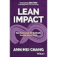 Amazon.com: Lean Impact: How to Innovate for Radically Greater Social ...