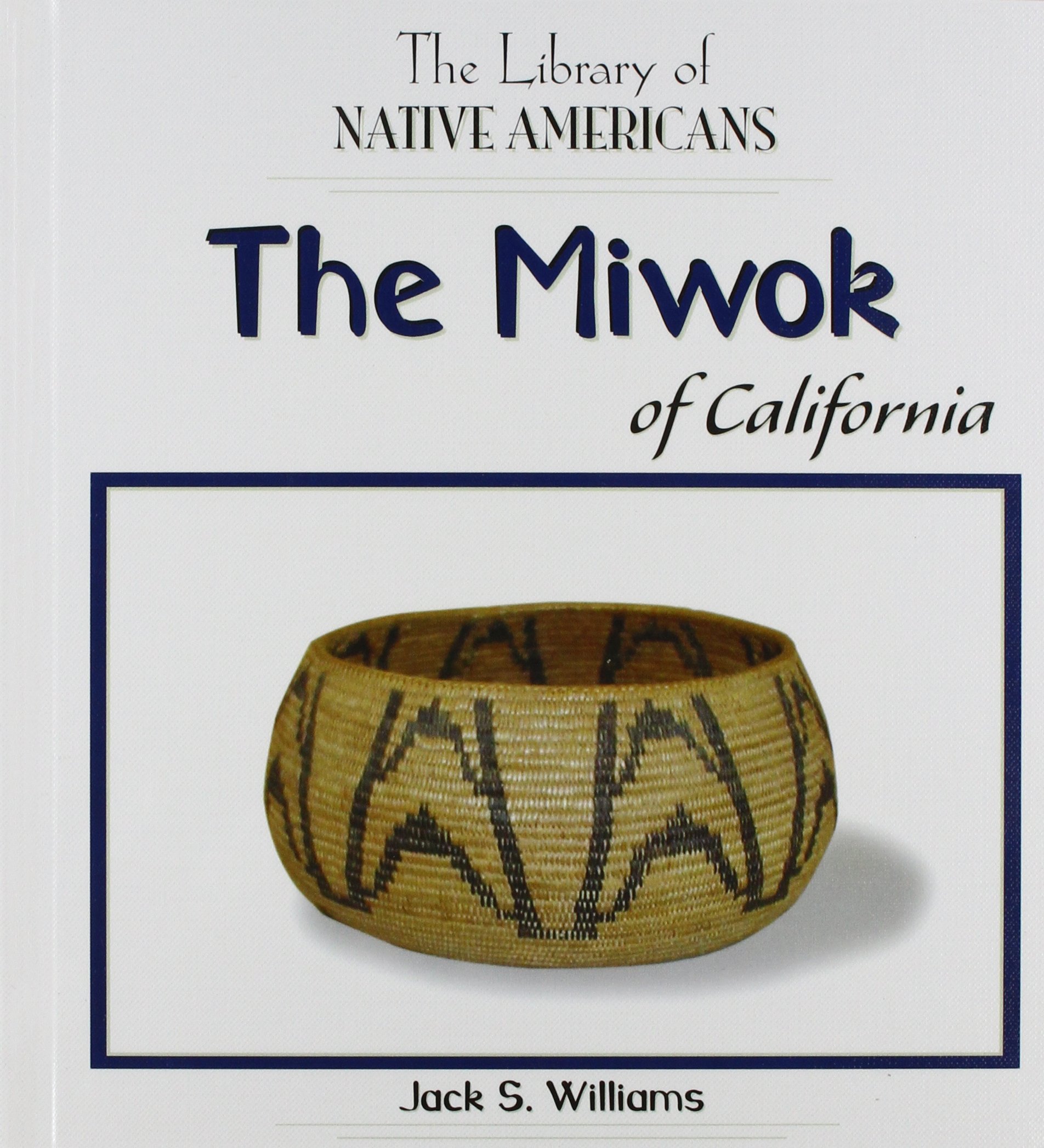 Miwok Quotes