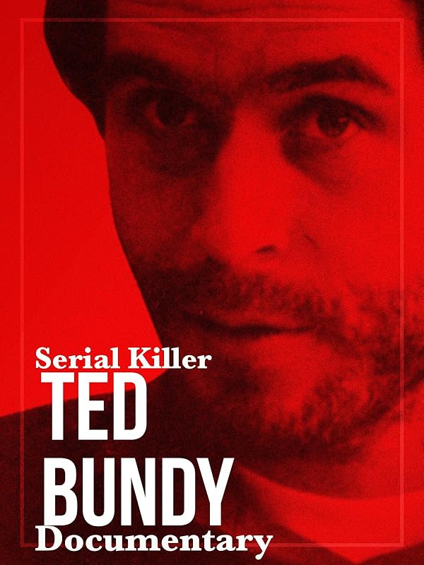 Watch Serial Killer Ted Bundy Documentary | Prime Video
