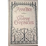 The Complete Vampire Chronicles Boxed Set (Interview with the Vampire ...