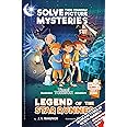 Legend of the Star Runner: A Timmi Tobbson Adventure Book for Boys and ...