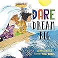 Dare to Dream Big: Spark Growth Mindset With This Inspirational Book ...