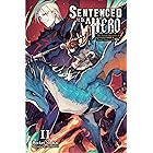 Amazon.com: Sentenced to Be a Hero, Vol. 3 (light novel): The Prison ...