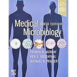 Medical Microbiology: Murray PhD, Patrick R., Rosenthal PhD, Ken ...