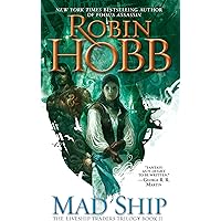 Mad Ship (The Liveship Traders, Book 2): Hobb, Robin: 9780553575644: Amazon.com: Books