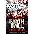 Earthfall: Redemption (Earthfall 3) eBook: Mark Walden: Amazon.co.uk ...