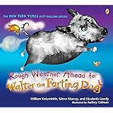 Walter the Farting Dog: Kotzwinkle, William, Murray, Glenn, Colman ...