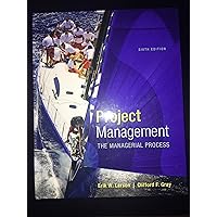 Project Management: The Managerial Process (Mcgraw-hill Series ...