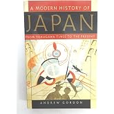 Amazon.com: A Modern History of Japan: From Tokugawa Times to the ...
