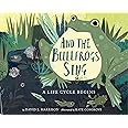 And the Bullfrogs Sing: A Life Cycle Begins: Harrison, David L ...