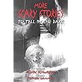 Scary Stories to Tell in the Dark: A Great Fall and Halloween Read for ...