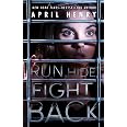 Amazon.com: Run, Hide, Fight Back: 9781627795890: Henry, April: Books