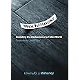 Worldliness: Resisting the Seduction of a Fallen World: Mahaney, C. J ...