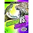 Anaconda vs. Jaguar (Animal Battles): Thomas K. Adamson: 9781648342936 ...