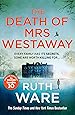 The Death of Mrs Westaway: Ruth Ware: 9781911215035: Amazon.com: Books