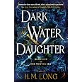 Amazon.com: Dark Water Daughter: The first title in the Winter Sea ...