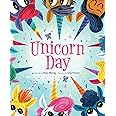 Unicorn Day: Murray, Diana, Flowers, Luke: 9781492667223: Books - Amazon.ca