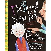 The Brand New Kid: Katie Couric, Marjorie Priceman: 9780385500302 ...