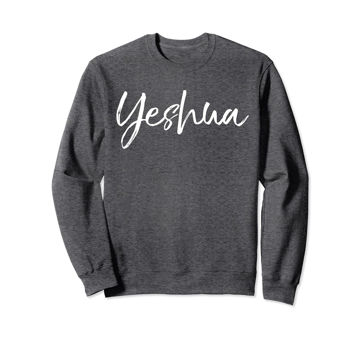 Yeshua Sweatshirt Cute Christian Hebrew Name of Jesus Sweats-ah my ...